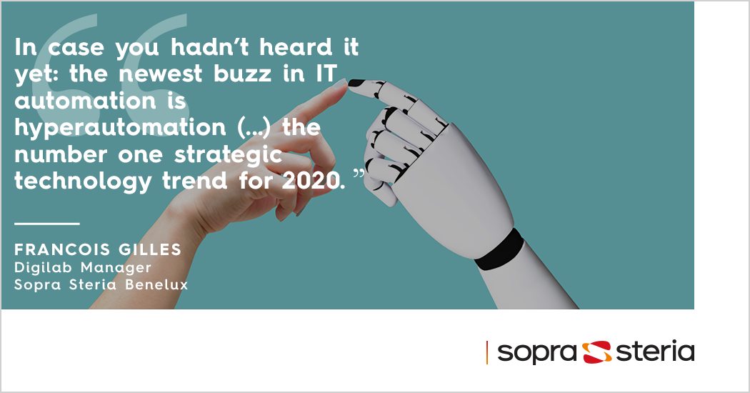 Hyperautomation: moving beyond RPA to deliver end-to-end automation Hyperautomation: moving beyond RPA to deliver end-to-end automation